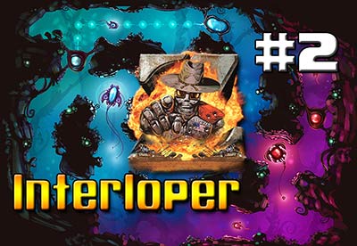 Interloper Alpha 4.0 - Part 2 - Alpha demo review time - TGG