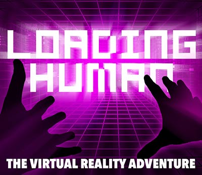 Loading Human - Untold Games virtual reality adventure game - TGG