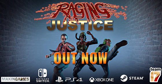 “Raging Justice” is out now for PC and console - TGG