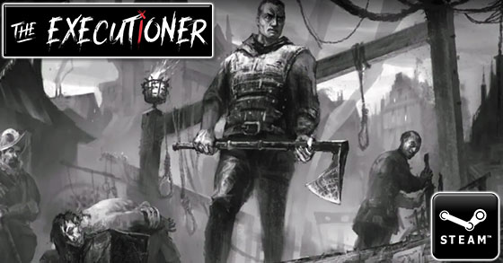 "The Executioner" is coming to Steam on July 17th - TGG