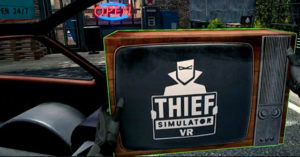 "Thief Simulator VR" has just been announced for PC - TGG