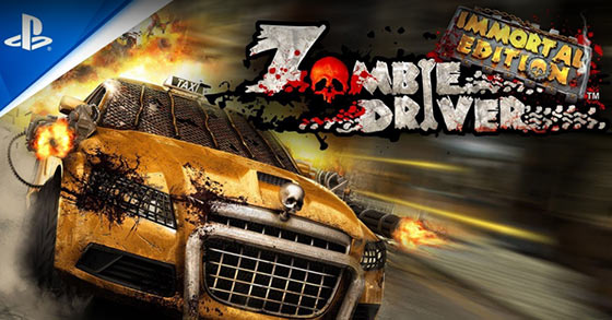 "Zombie Driver: Immortal Edition" is now available for the PS4 - TGG