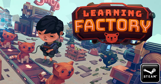 “Learning Factory” is now available via Steam Early Access - TGG