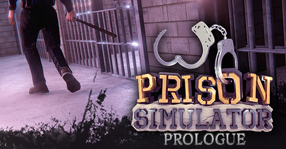 "Prison Simulator: Prologue" is mow available for PC via Steam - TGG