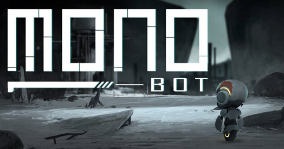 The 2D physics-based puzzle platformer "Monobot" is coming to Steam on June 18th - TGG