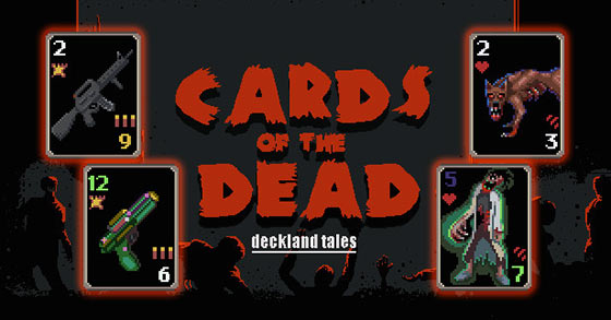 "Cards of the Dead" is out now for PC and consoles - TGG