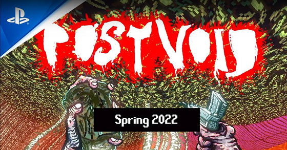 “Post Void” is coming to Playstation and the Switch this Spring - TGG