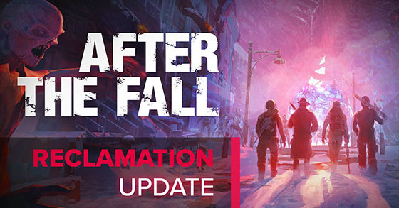After the Fall has just dropped its Reclamation update - TGG