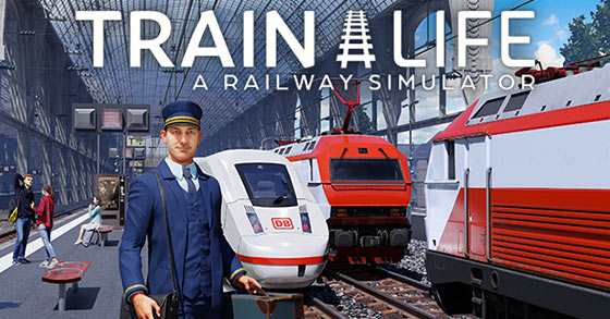 Train Life - A Railway Sim out now for consoles - TGG