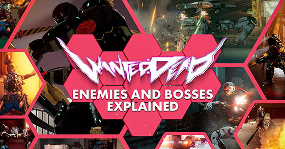 Wanted: Dead”has just dropped its new Explained video - TGG