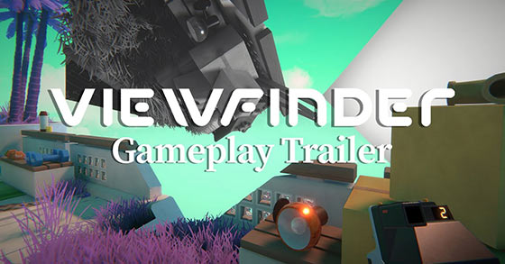 Viewfinder has just released its new gameplay trailer - TGG