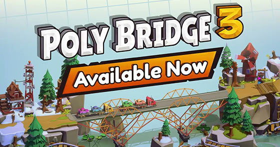 “Poly Bridge 3” is now available for PC via Steam - TGG