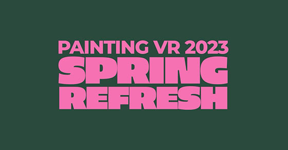Painting VR has just dropped its Spring Refresh update - TGG