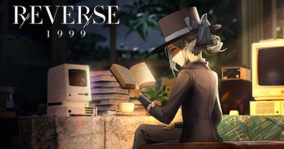 "Reverse: 1999" is now open for pre-registration - TGG