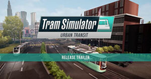 Tram Simulator Urban Transit is now available via Steam TGG