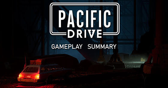 Pacific Drive has just dropped its new gameplay video - TGG