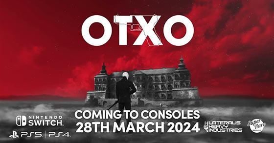 "OTXO" is coming to consoles on March 28th, 2024 - TGG
