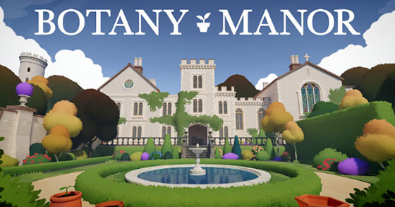 “Botany Manor” is now available for PC and consoles - TGG