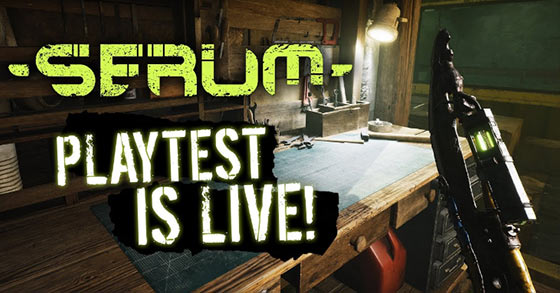 “Serum” has just kicked-off its playtest via Steam - TGG