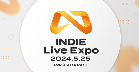 INDIE Live Expo 2024 has just dropped its new trailer - TGG