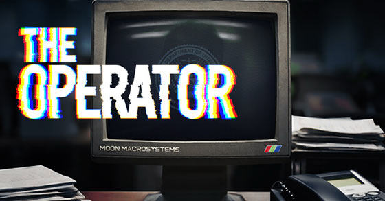 “The Operator” is coming to PC via Steam on July 22nd - TGG