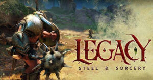 "Legacy: S&S" is coming to Steam EA on February 12th - TGG